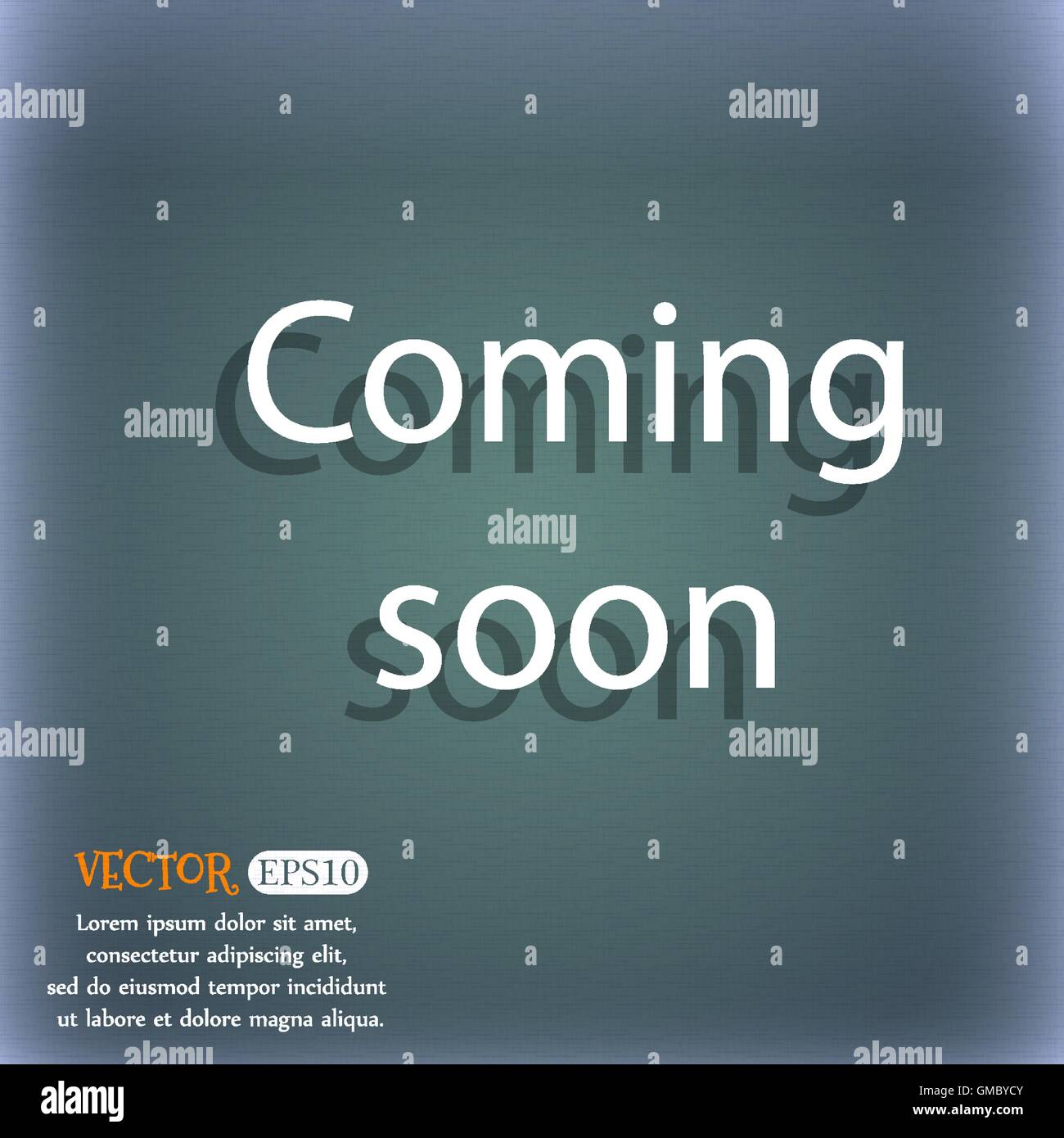 Coming soon sign icon. Promotion announcement symbol. On the blue-green ...