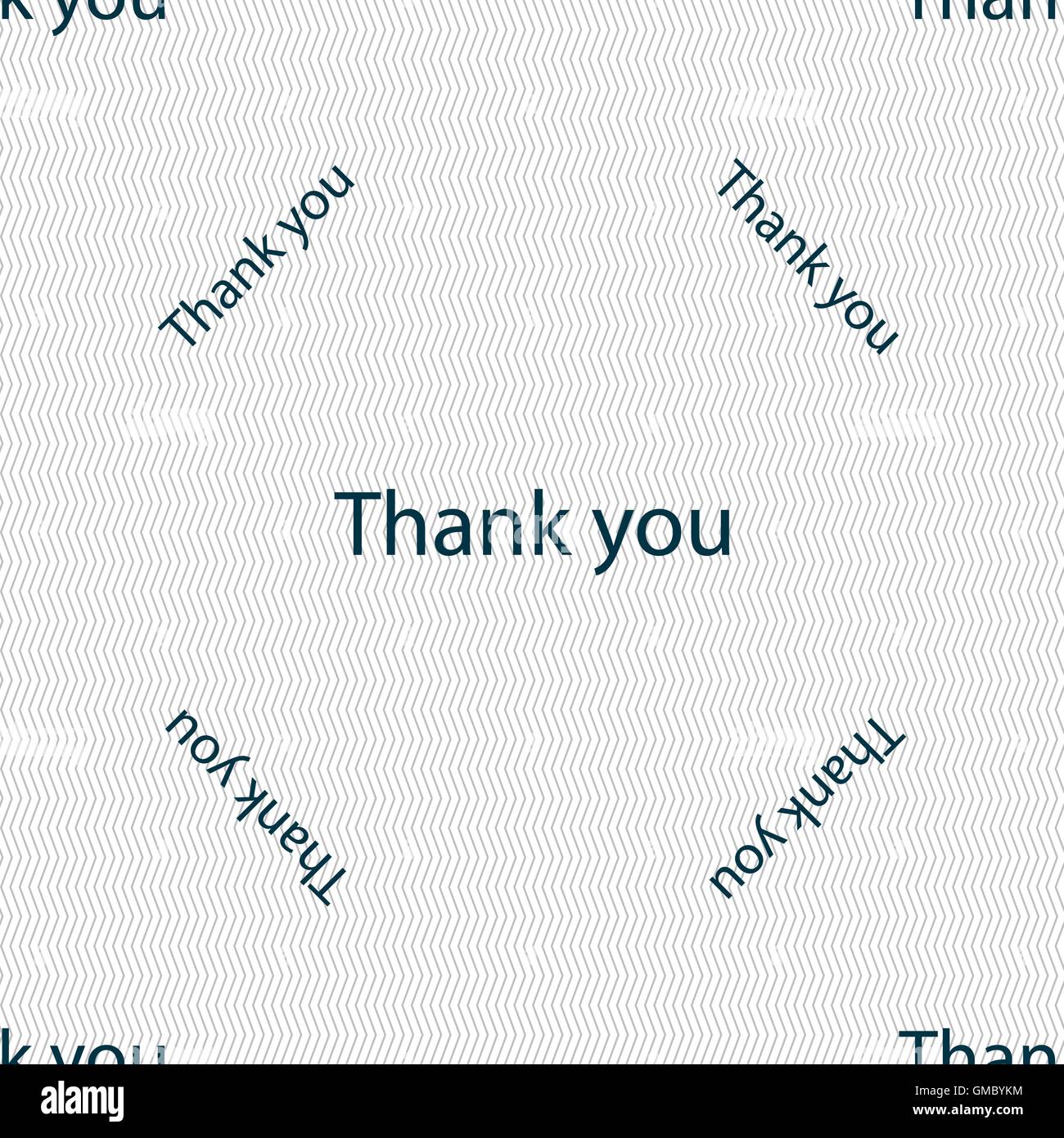 Thank you sign icon. Gratitude symbol. Seamless pattern with geometric ...