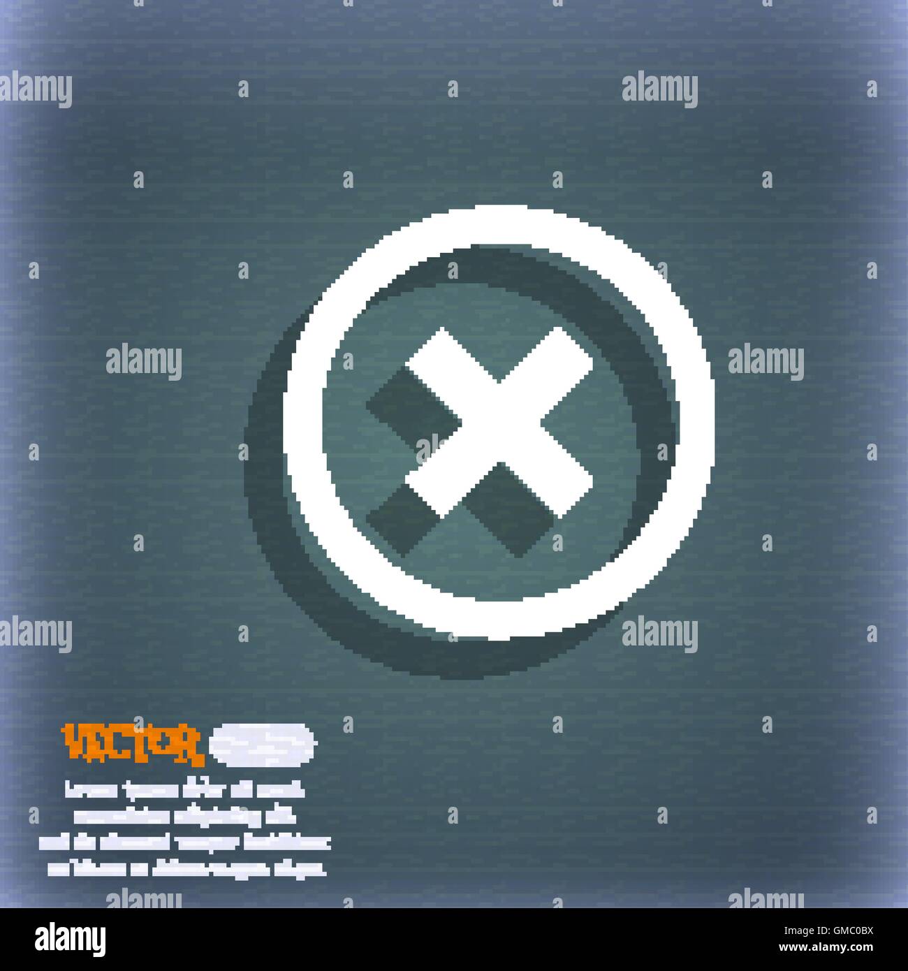 Cancel icon. no sign. On the blue-green abstract background with shadow ...