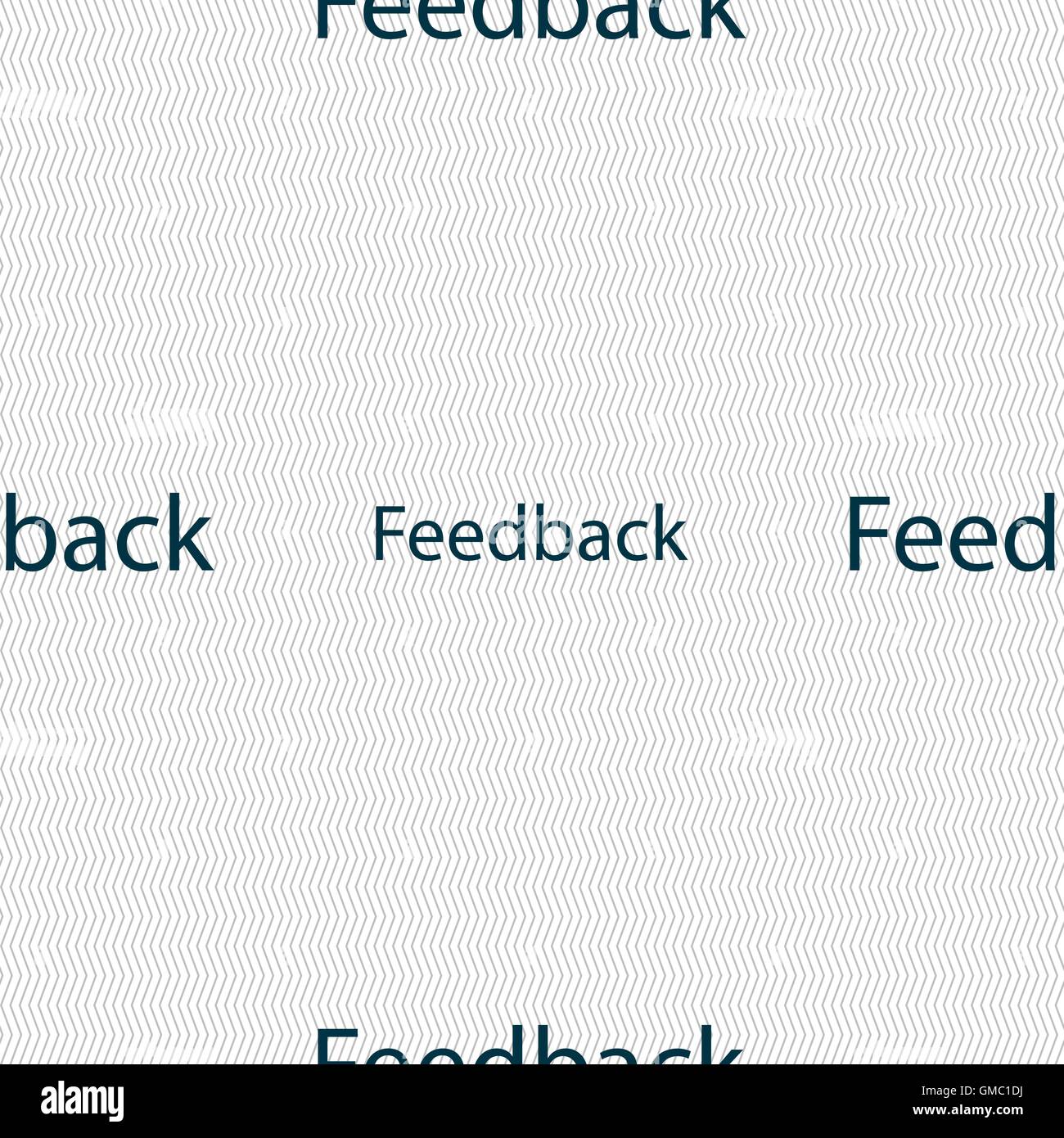 Feedback sign icon. Seamless abstract background with geometric shapes ...