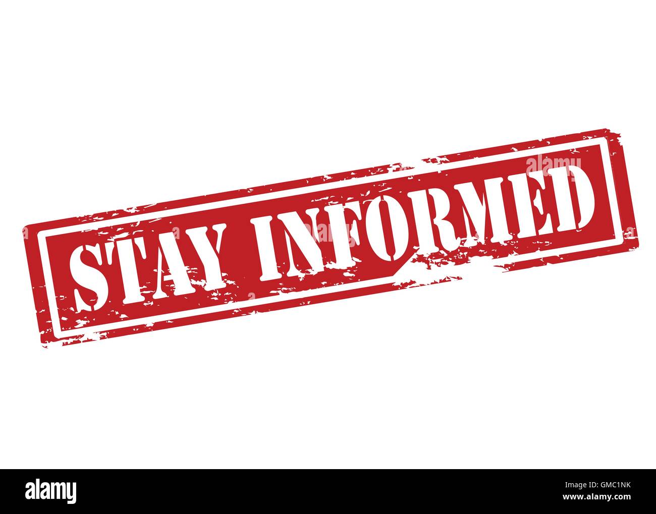 Stay informed rubber stamp hi-res stock photography and images - Alamy