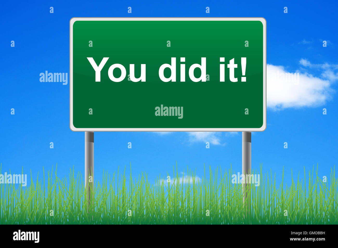 You did it road sign on sky background. Bottom grass Stock Photo - Alamy