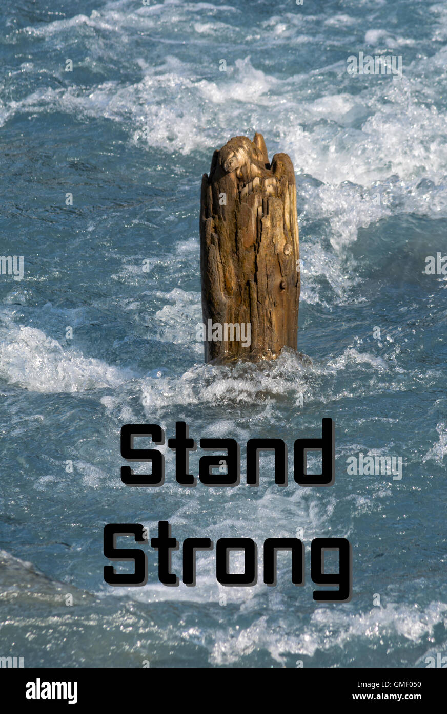 The wording Stand Strong has been placed over a post standing against ...