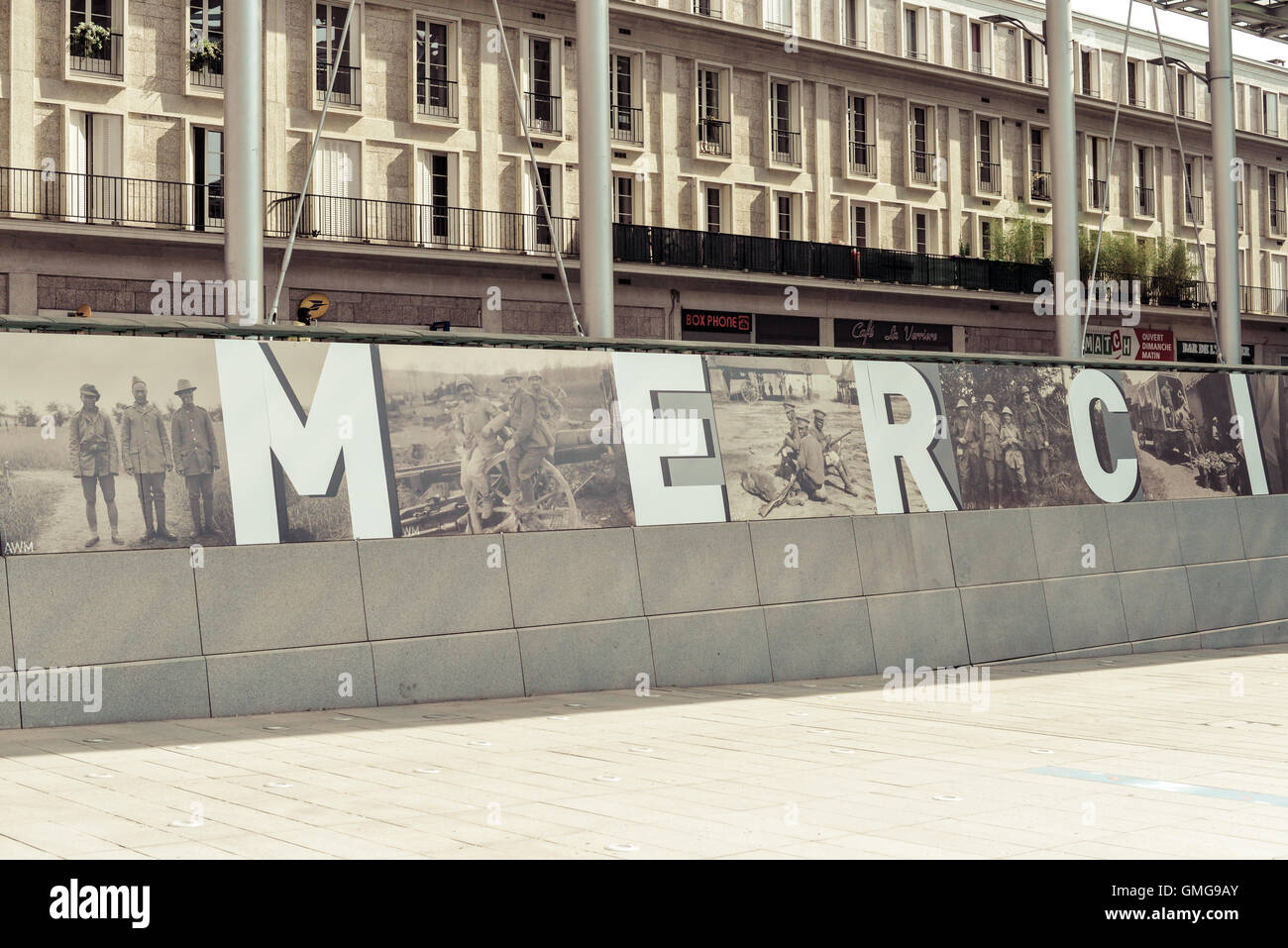 Merci sign in Amiens, to say thank you to the dead and veterans of ...