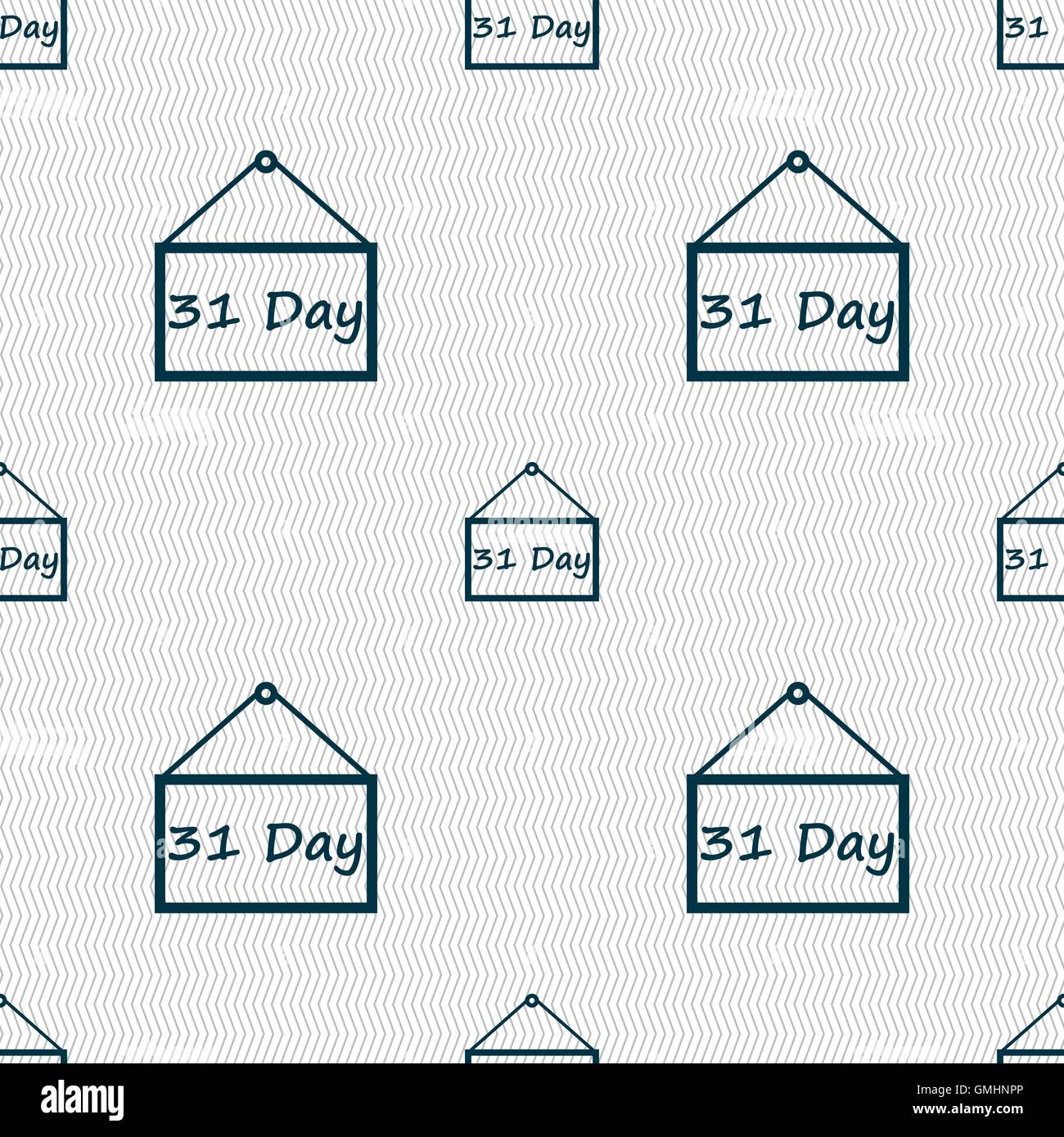 Calendar day, 31 days icon sign. Seamless abstract background with ...