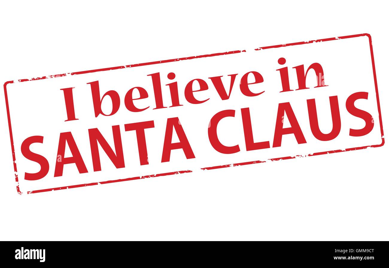 I believe in santa hi-res stock photography and images - Alamy
