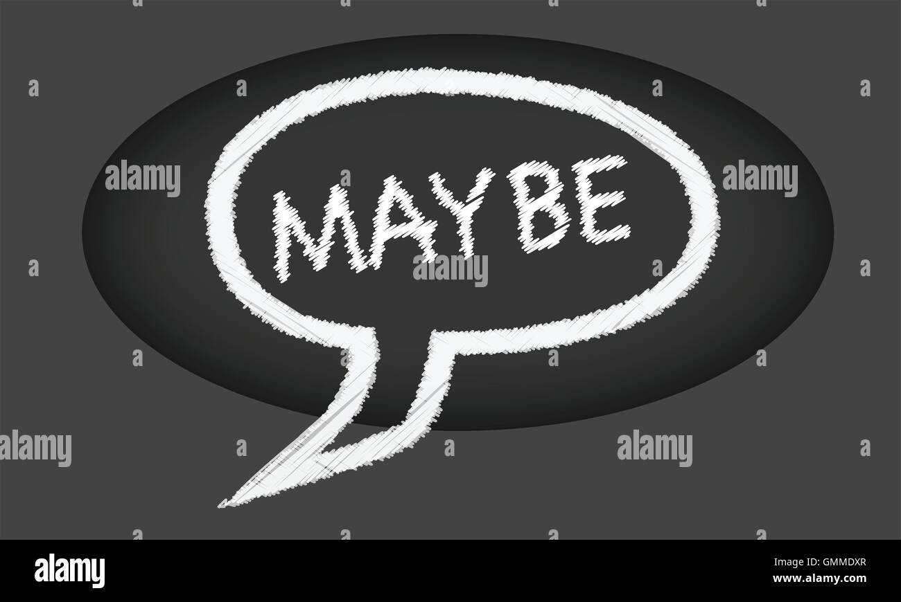Maybe Speech Bubble Stock Vector Image & Art - Alamy