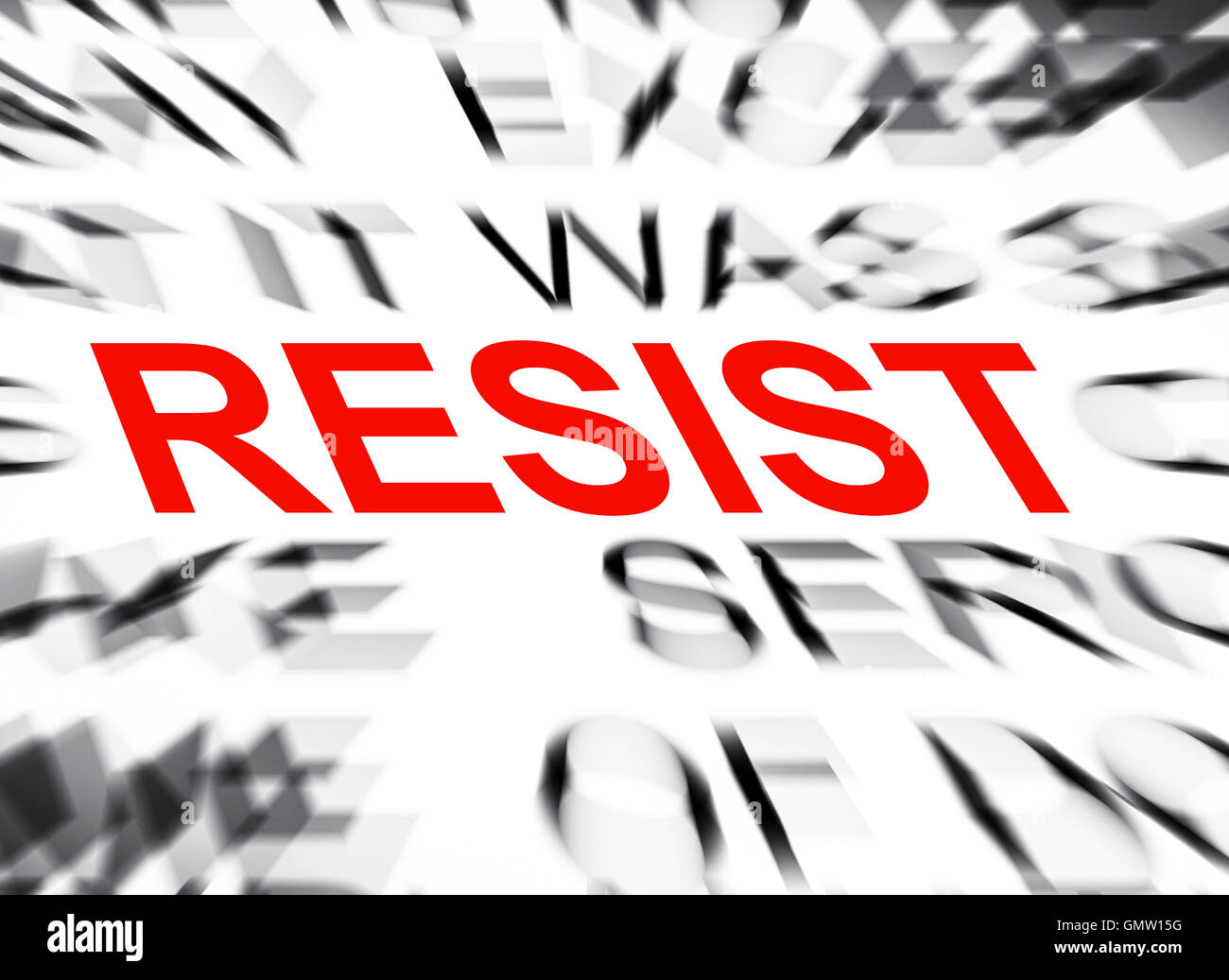 Resist word hi-res stock photography and images - Alamy