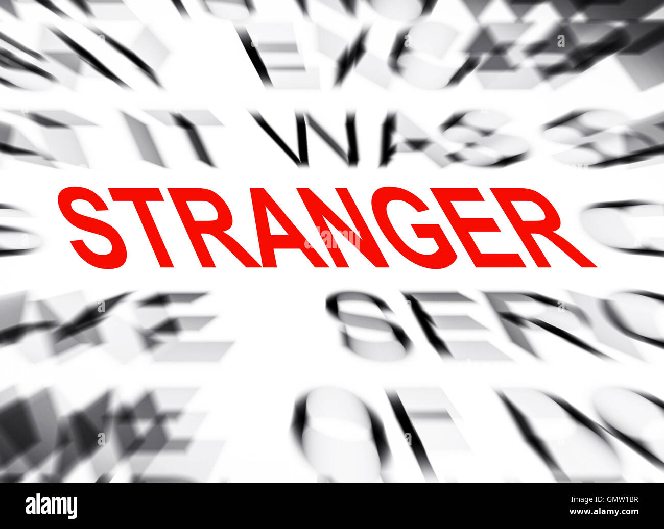 Blured text with focus on STRANGER Stock Photo - Alamy