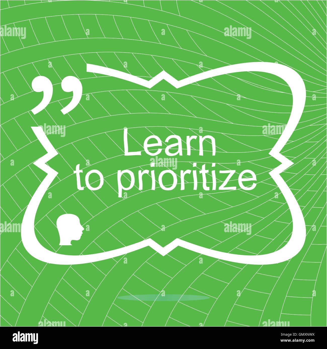 Learn to prioritize. Inspirational motivational quote. Simple trendy ...