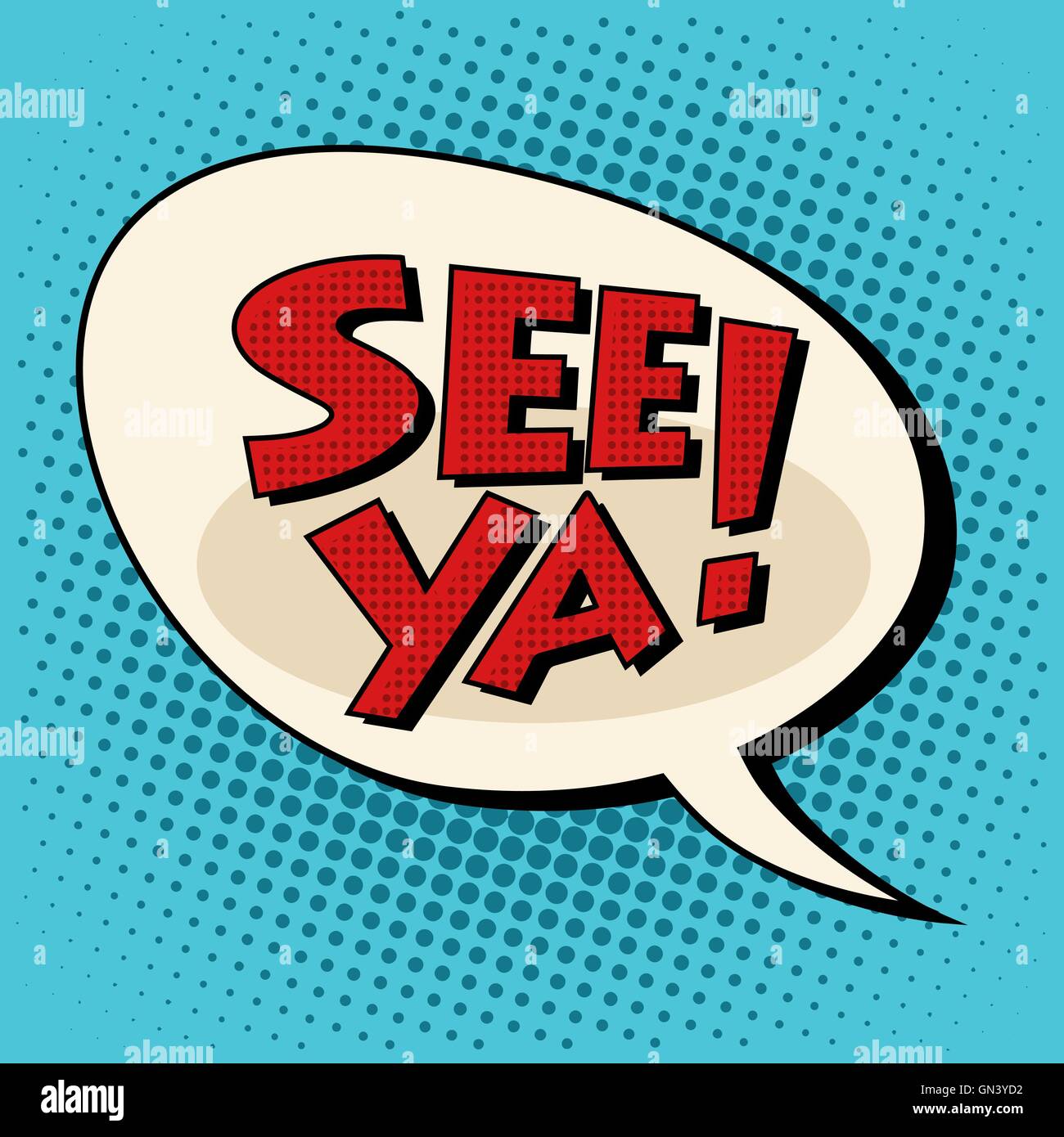 see ya comic bubble retro text Stock Vector Image & Art - Alamy
