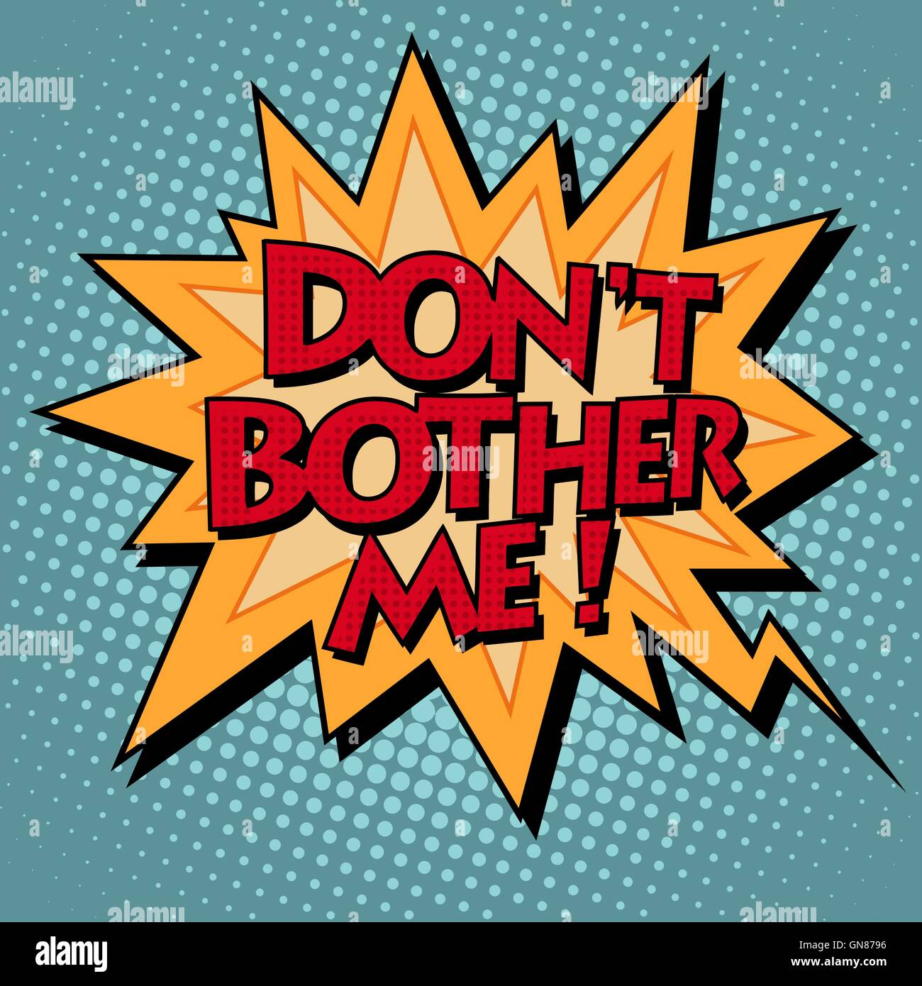 dont bother me comic bubble retro text Stock Vector Image & Art - Alamy