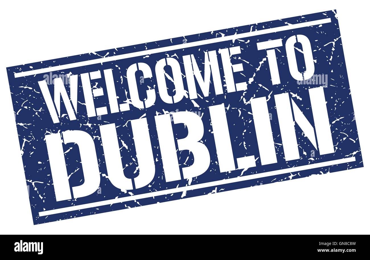 welcome to Dublin stamp Stock Vector Image & Art - Alamy