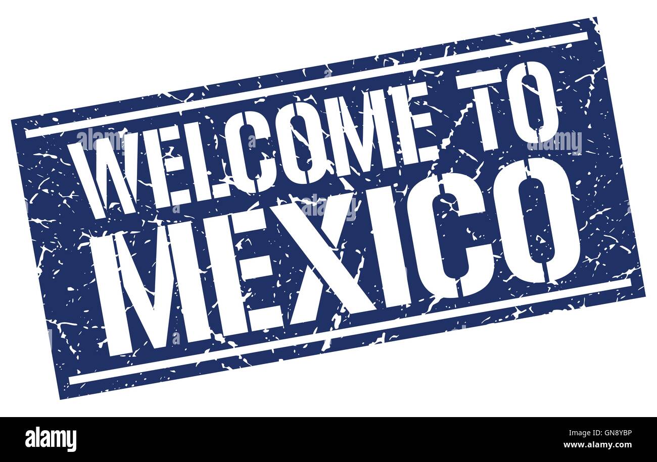 Welcome mexico stamp hi-res stock photography and images - Alamy