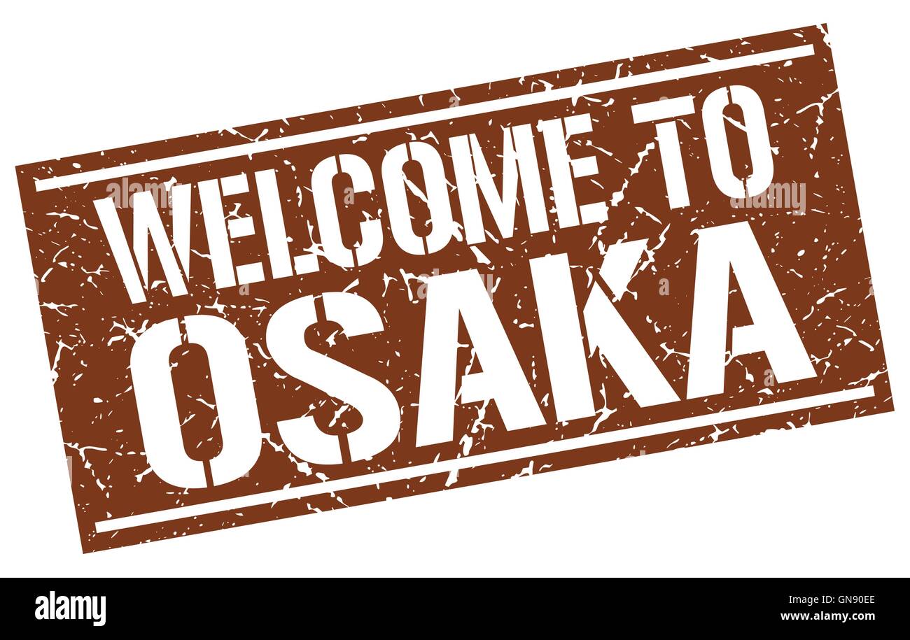 welcome to Osaka stamp Stock Vector Image & Art - Alamy