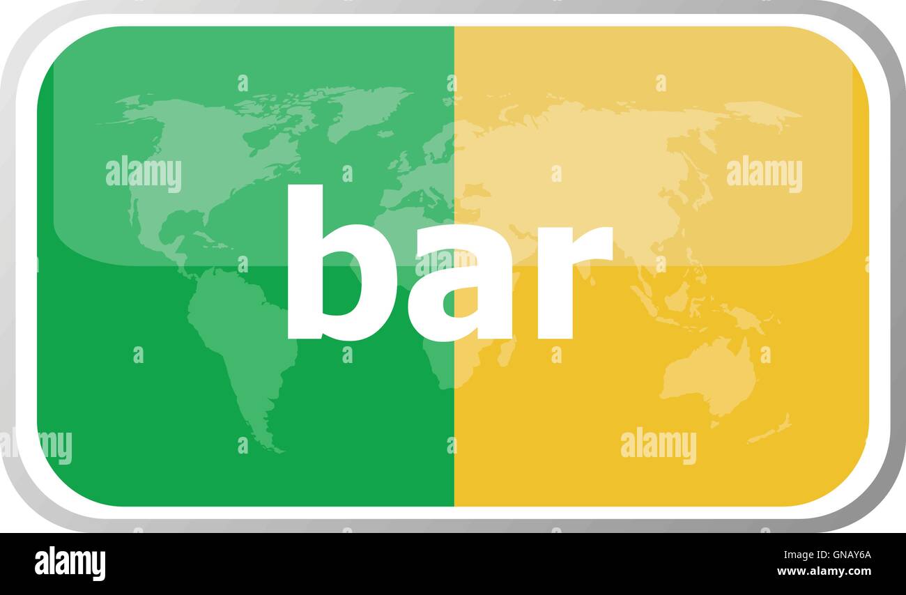 bar. Flat web button icon. World map earth icon. Vector illustration ...