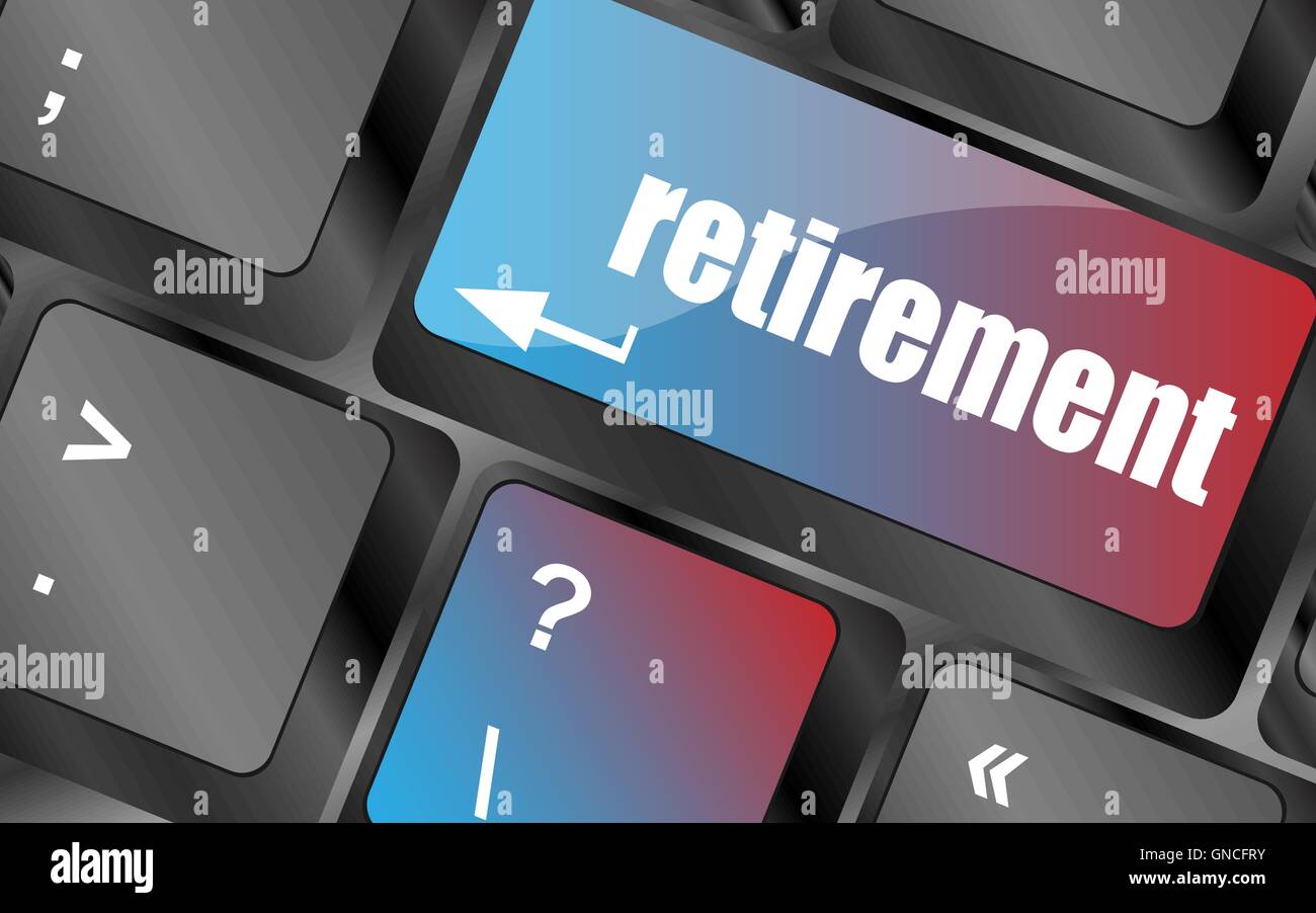 retirement for investment concept with a button on computer keyboard ...