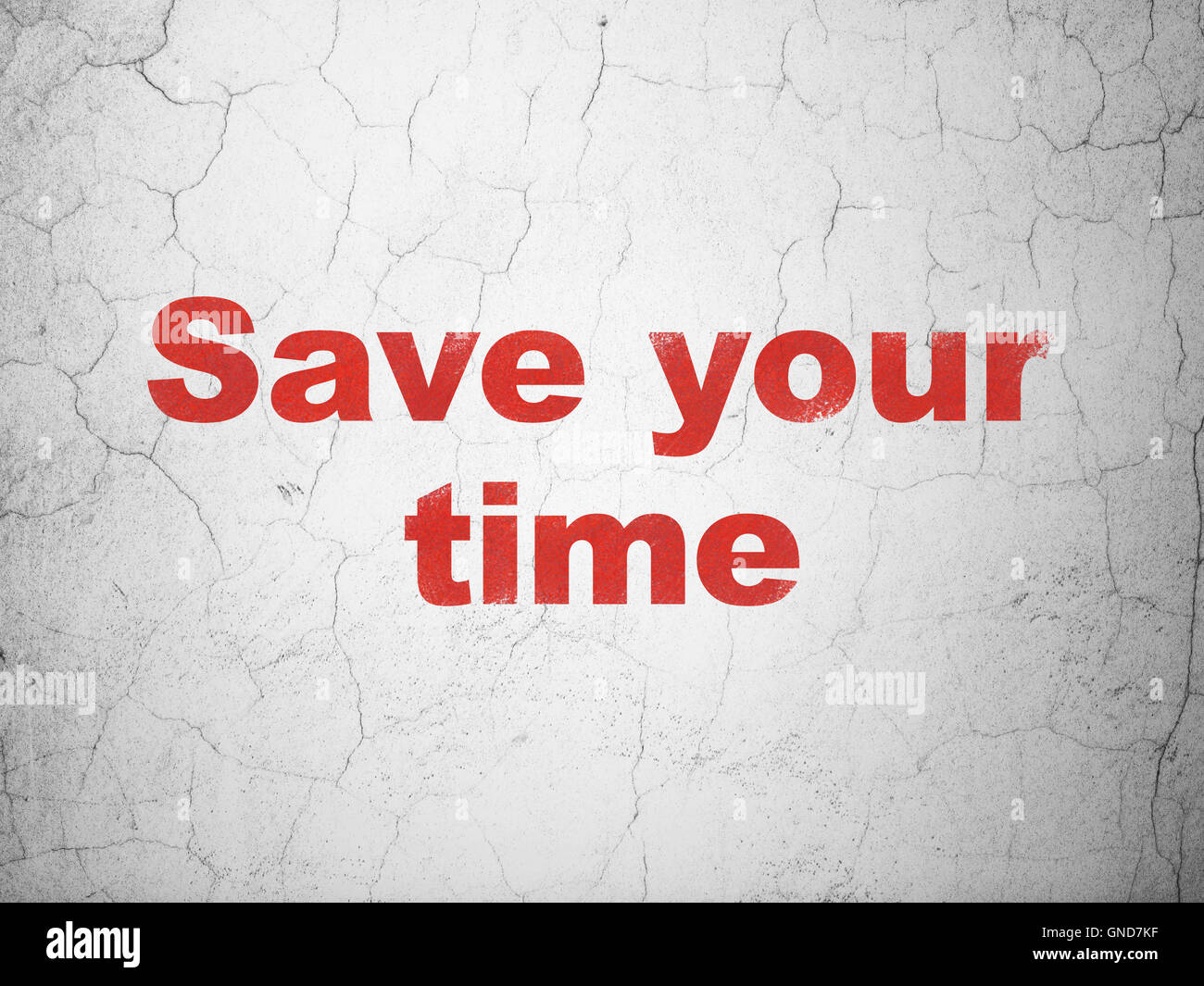 Time concept: Save Your Time on wall background Stock Photo - Alamy