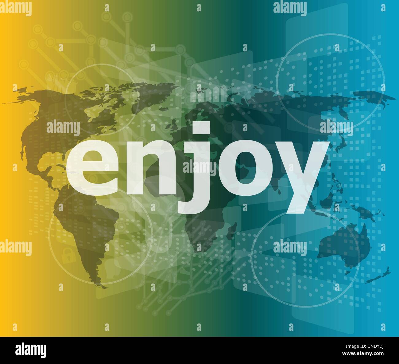 enjoy word, hi-tech background, digital business touch screen vector ...