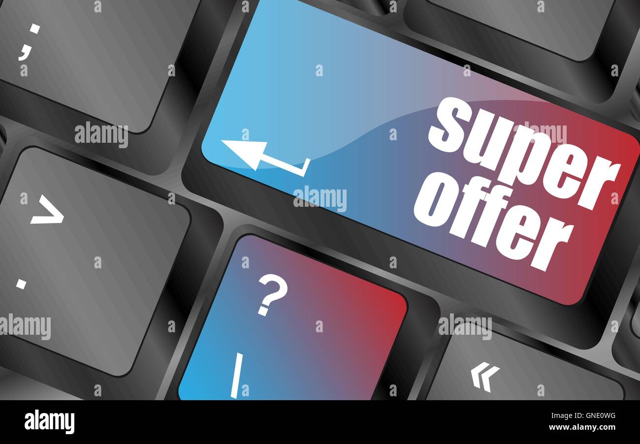 Super offer text on laptop computer keyboard keys, keyboard button ...