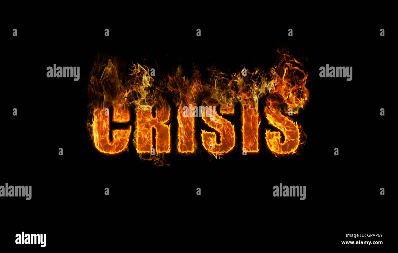 The word crisis burning Stock Photo - Alamy