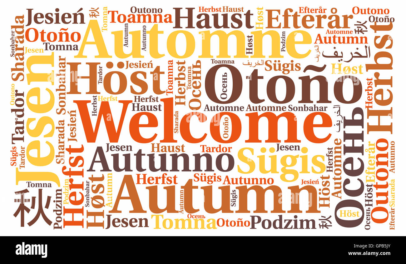 Welcome autumn word cloud concept in different languages Stock Photo ...