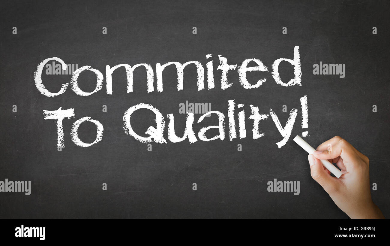 Commited to Quality Chalk Illustration Stock Photo - Alamy