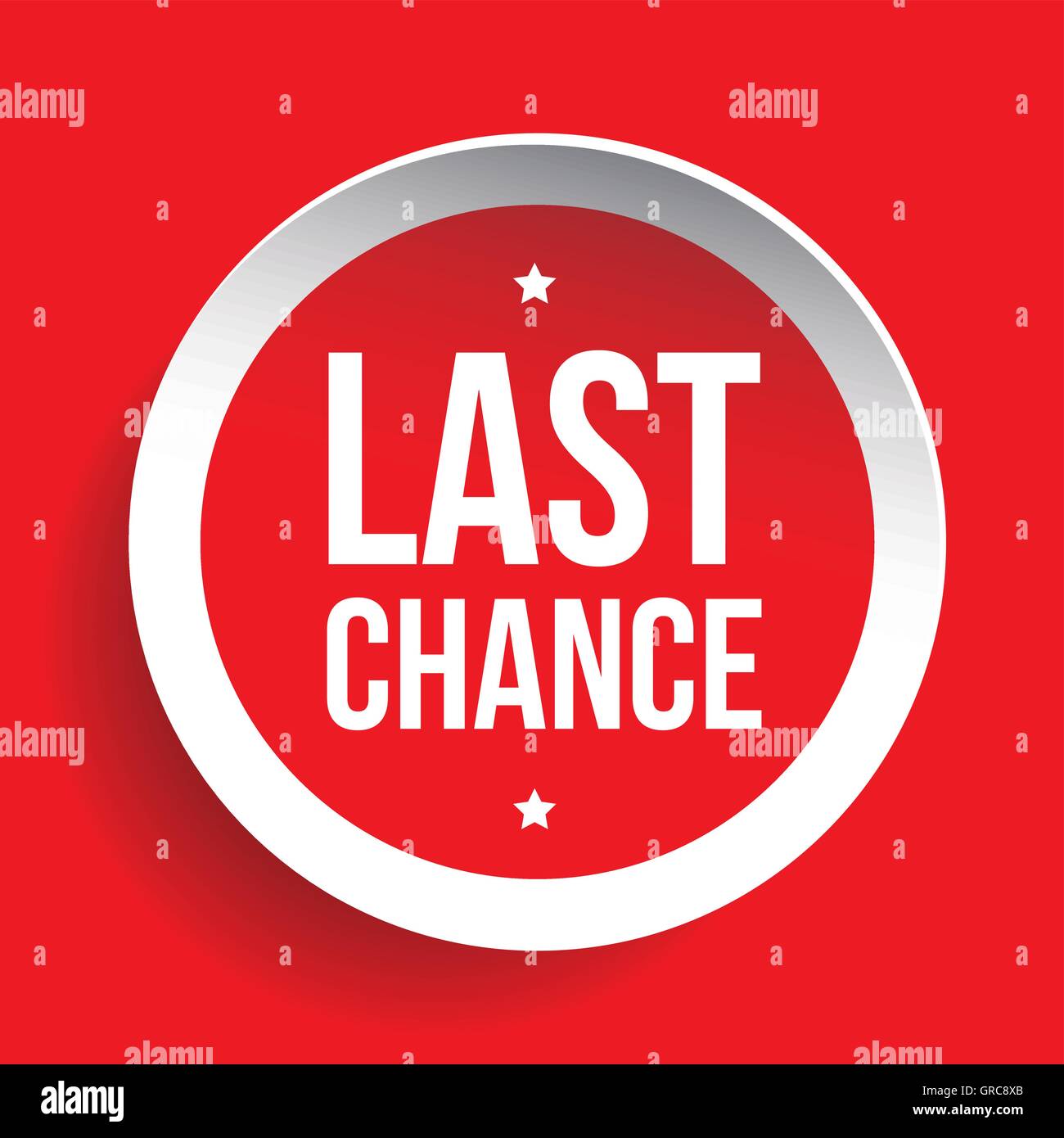 Last Chance round label Stock Vector Image & Art - Alamy