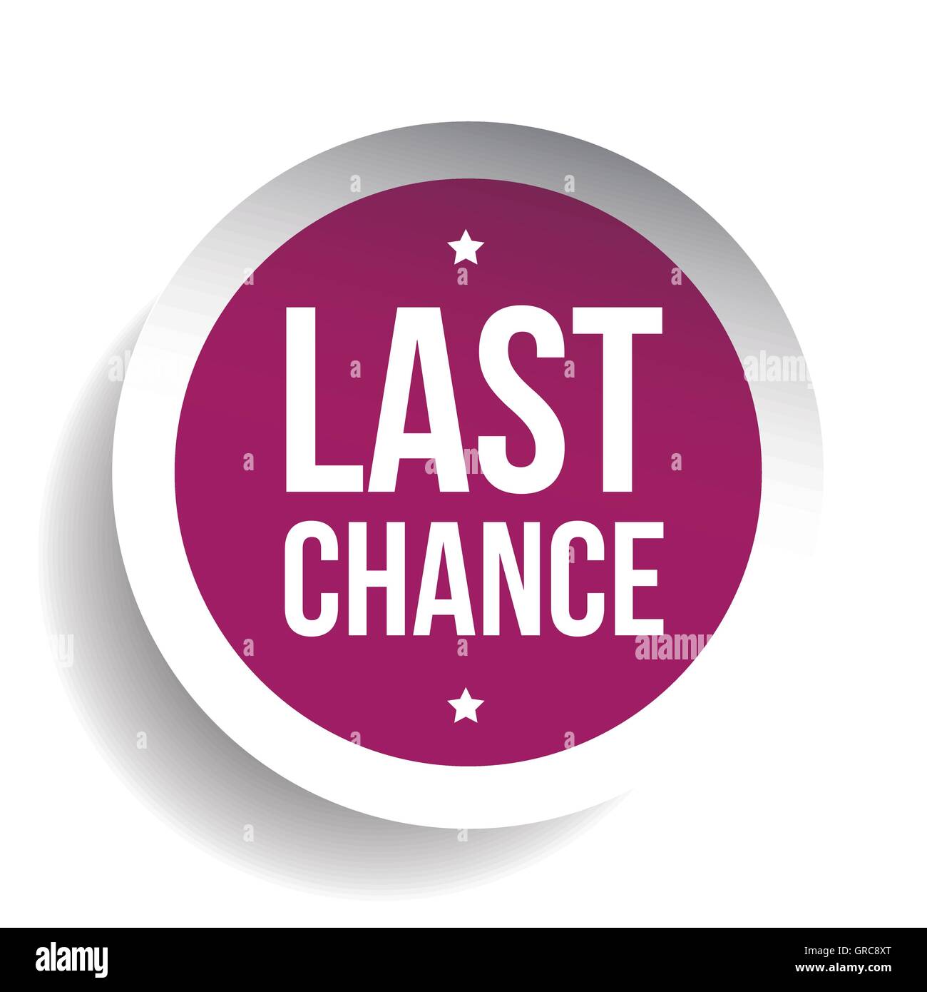 Last Chance round label Stock Vector Image & Art - Alamy