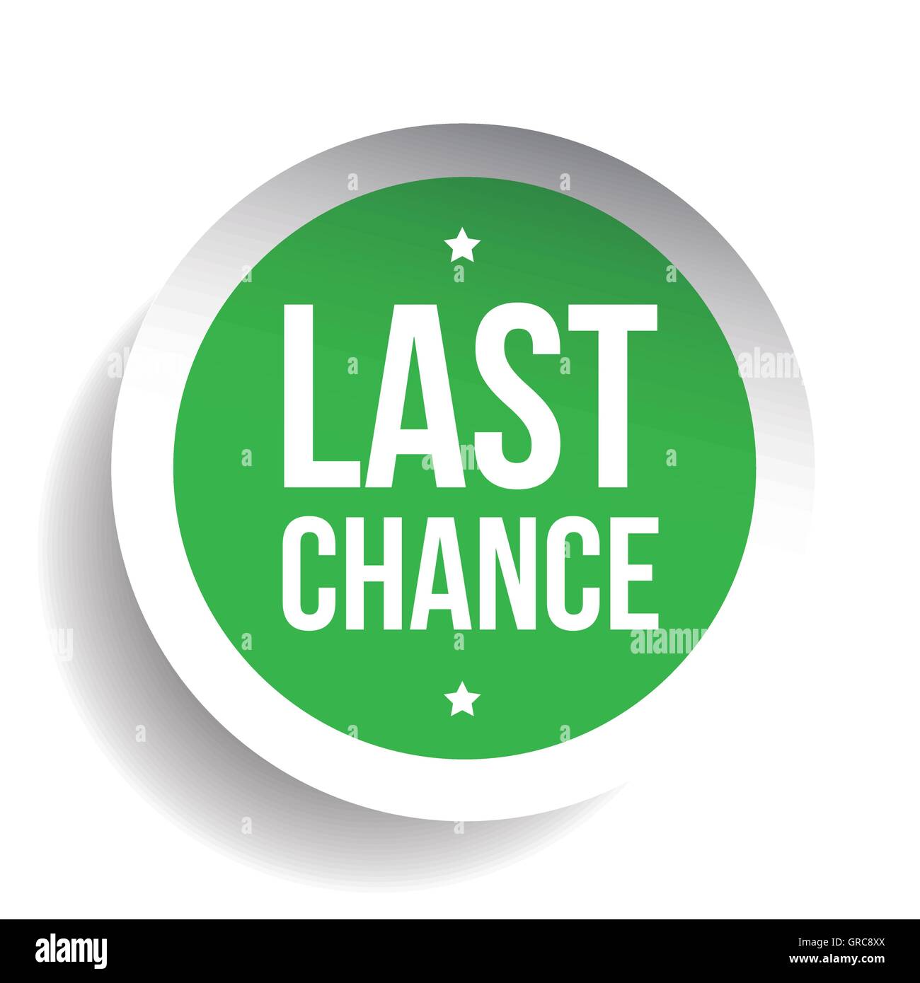 Last Chance round label Stock Vector Image & Art - Alamy
