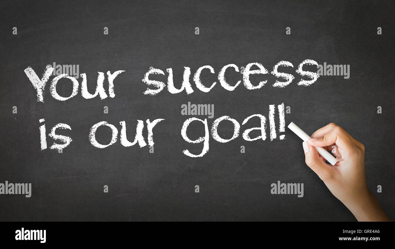 Your Success is our goal Chalk Illustration Stock Photo - Alamy