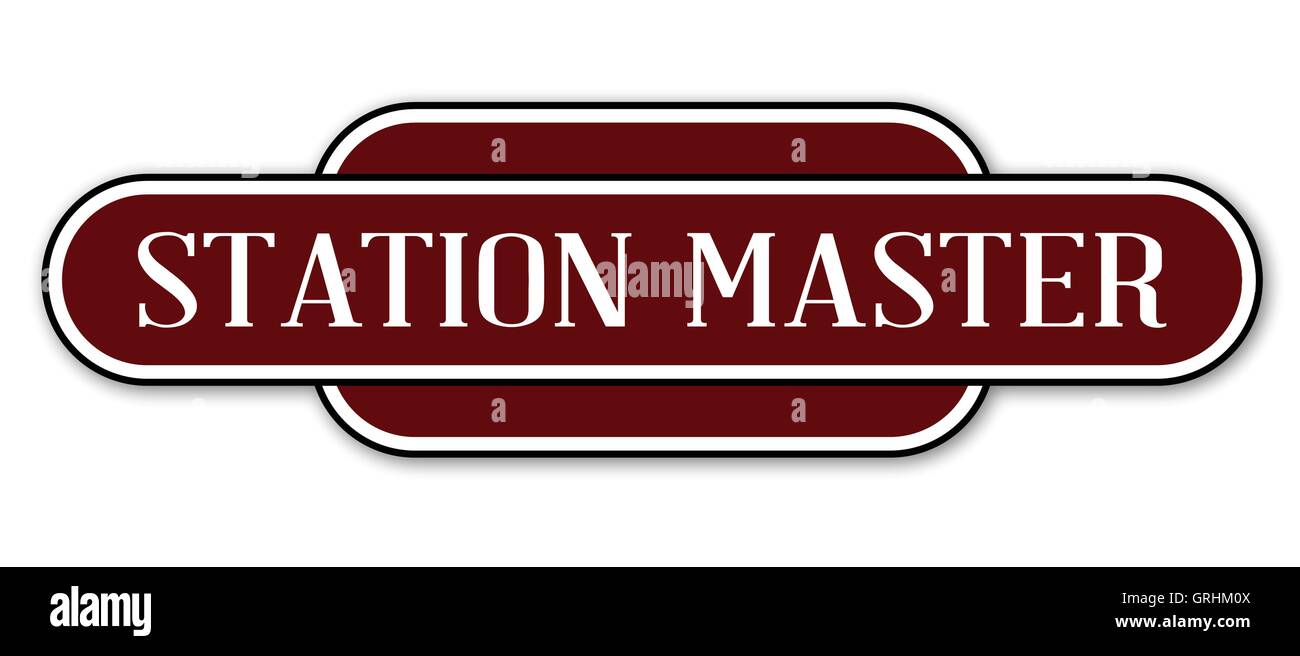 Station Master Station Sign Stock Vector Image & Art - Alamy