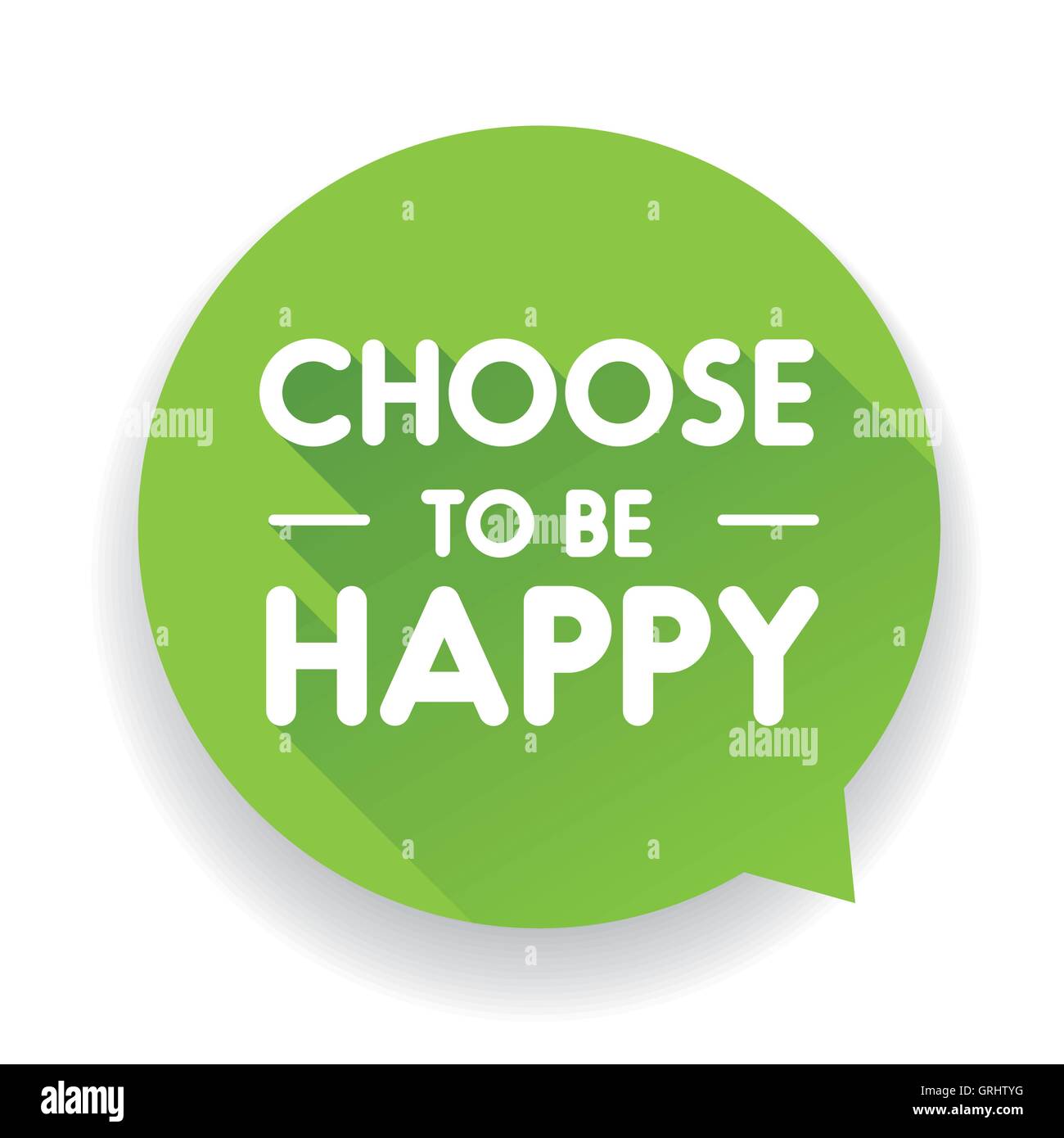 Choose To Be Happy label Stock Vector Image & Art - Alamy