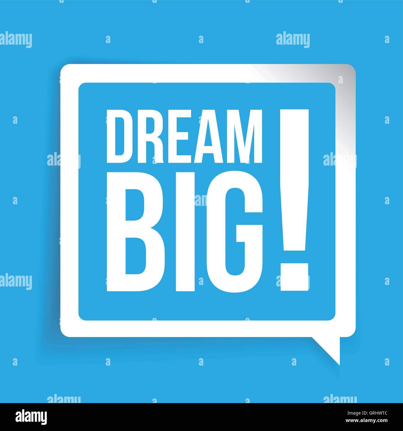 Dream big! Motivation quote Stock Vector Image & Art - Alamy