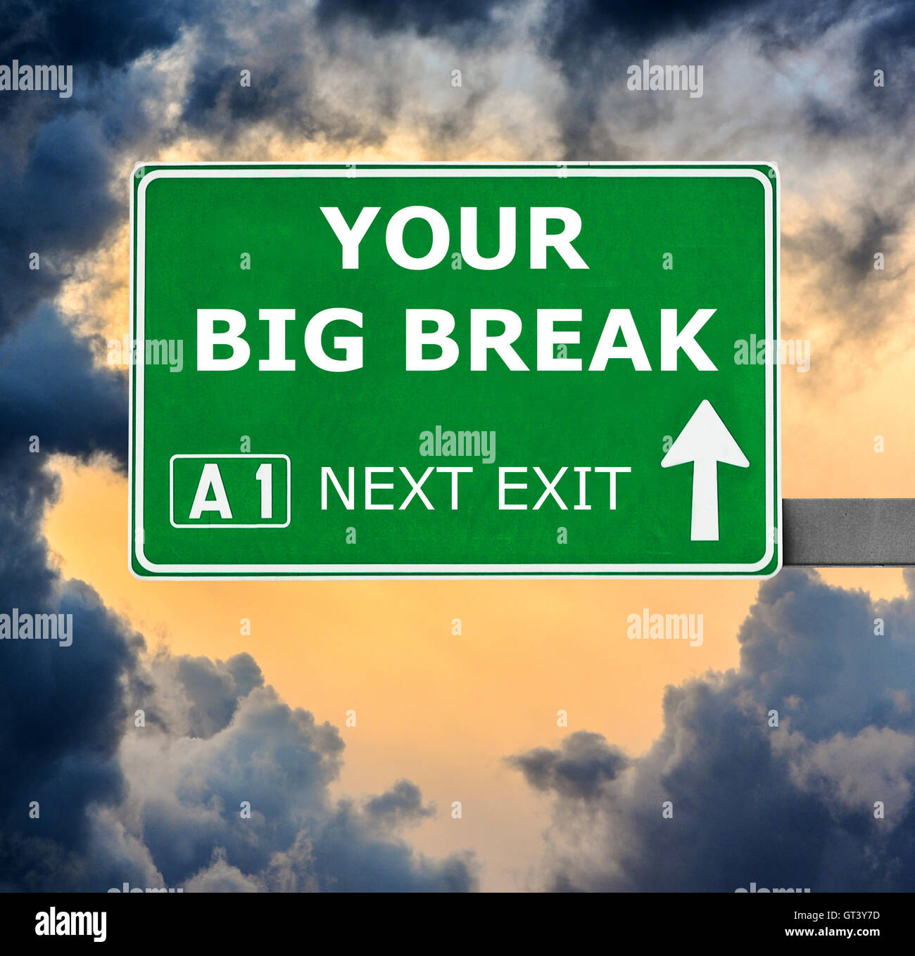 YOUR BIG BREAK road sign against clear blue sky Stock Photo - Alamy