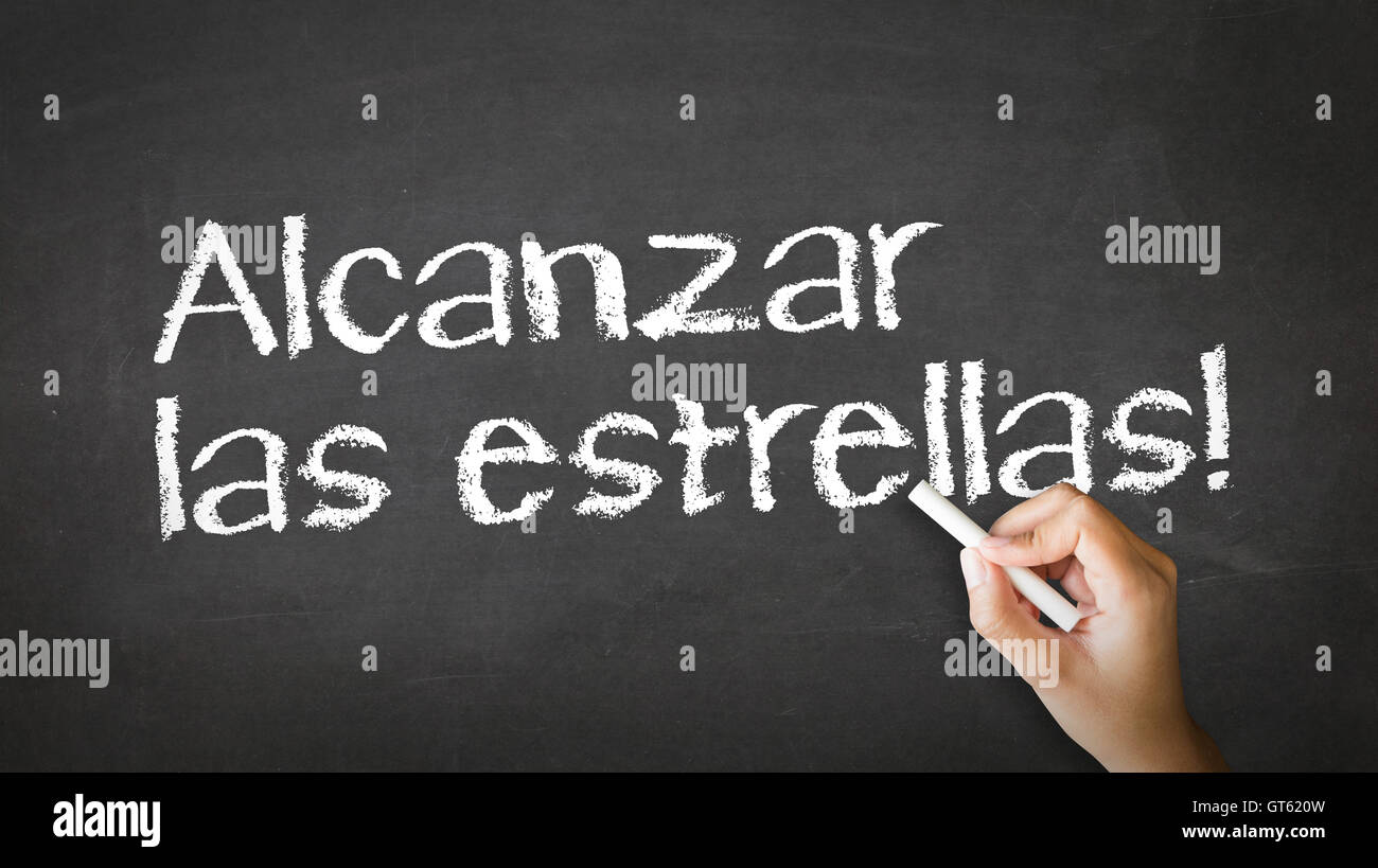 Reach for the stars (In Spanish Stock Photo - Alamy