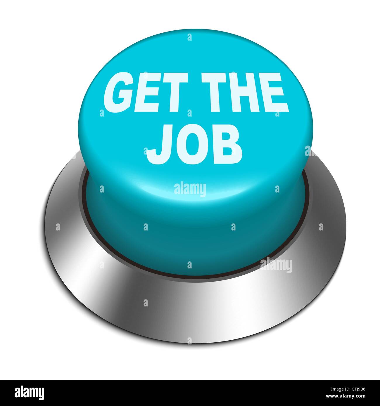 3d Illustration of shiny get the job button isolated white background ...