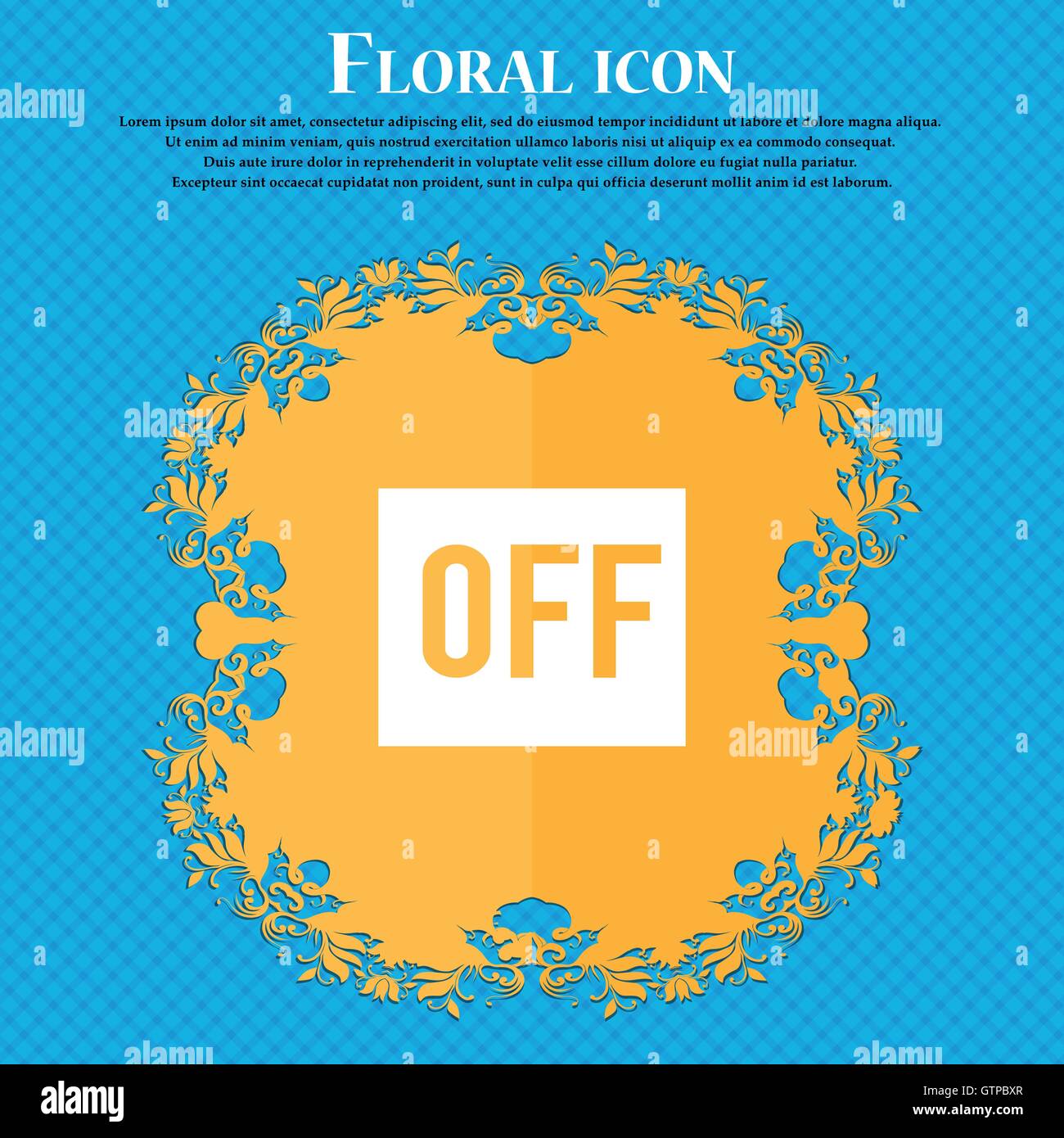 OFF icon icon. Floral flat design on a blue abstract background with ...