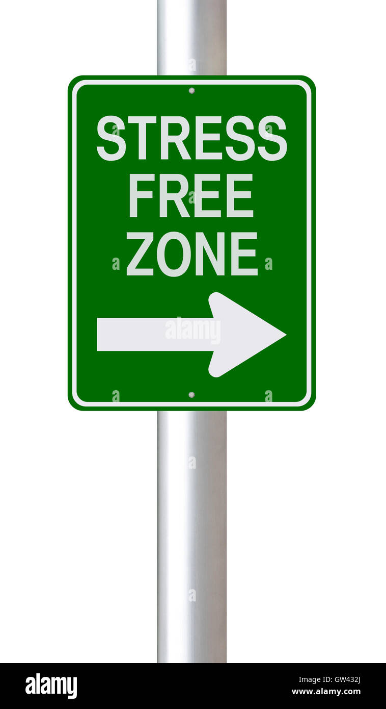 Stress free road sign hi-res stock photography and images - Alamy