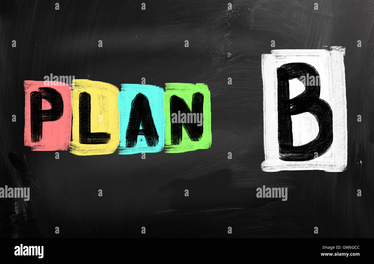 Plan B concept Stock Photo - Alamy