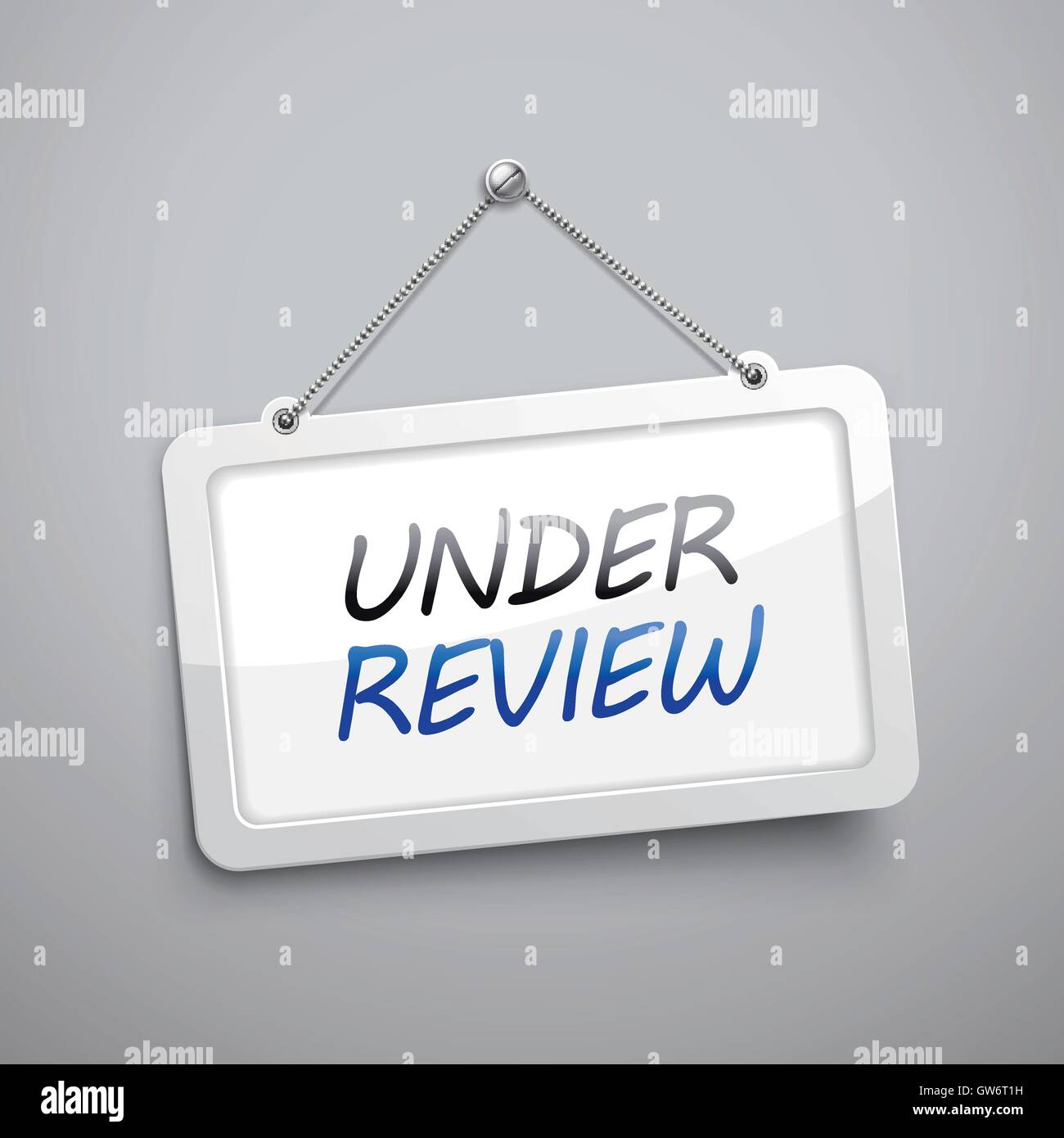 under review hanging sign, 3D illustration isolated on grey wall Stock ...