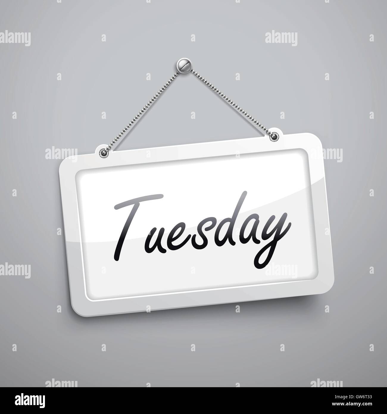 Tuesday hanging sign, 3D illustration isolated on grey wall Stock ...
