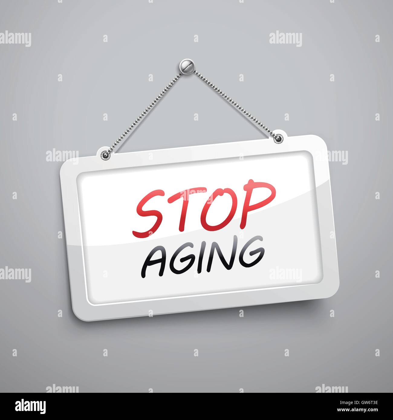 stop aging hanging sign, 3D illustration isolated on grey wall Stock ...