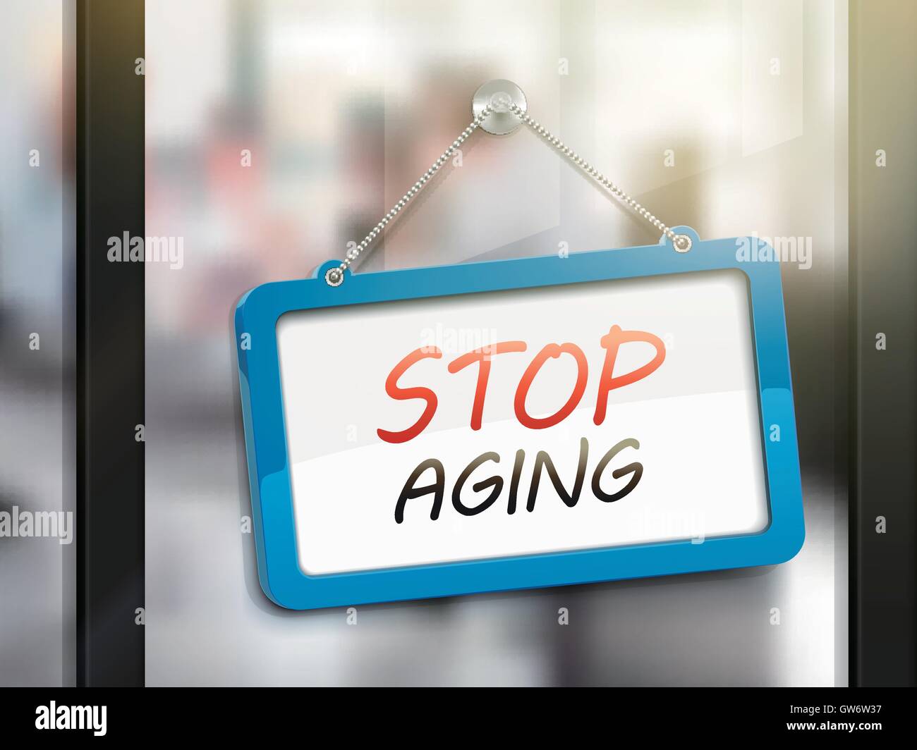 stop aging hanging sign, 3D illustration isolated on office glass door ...