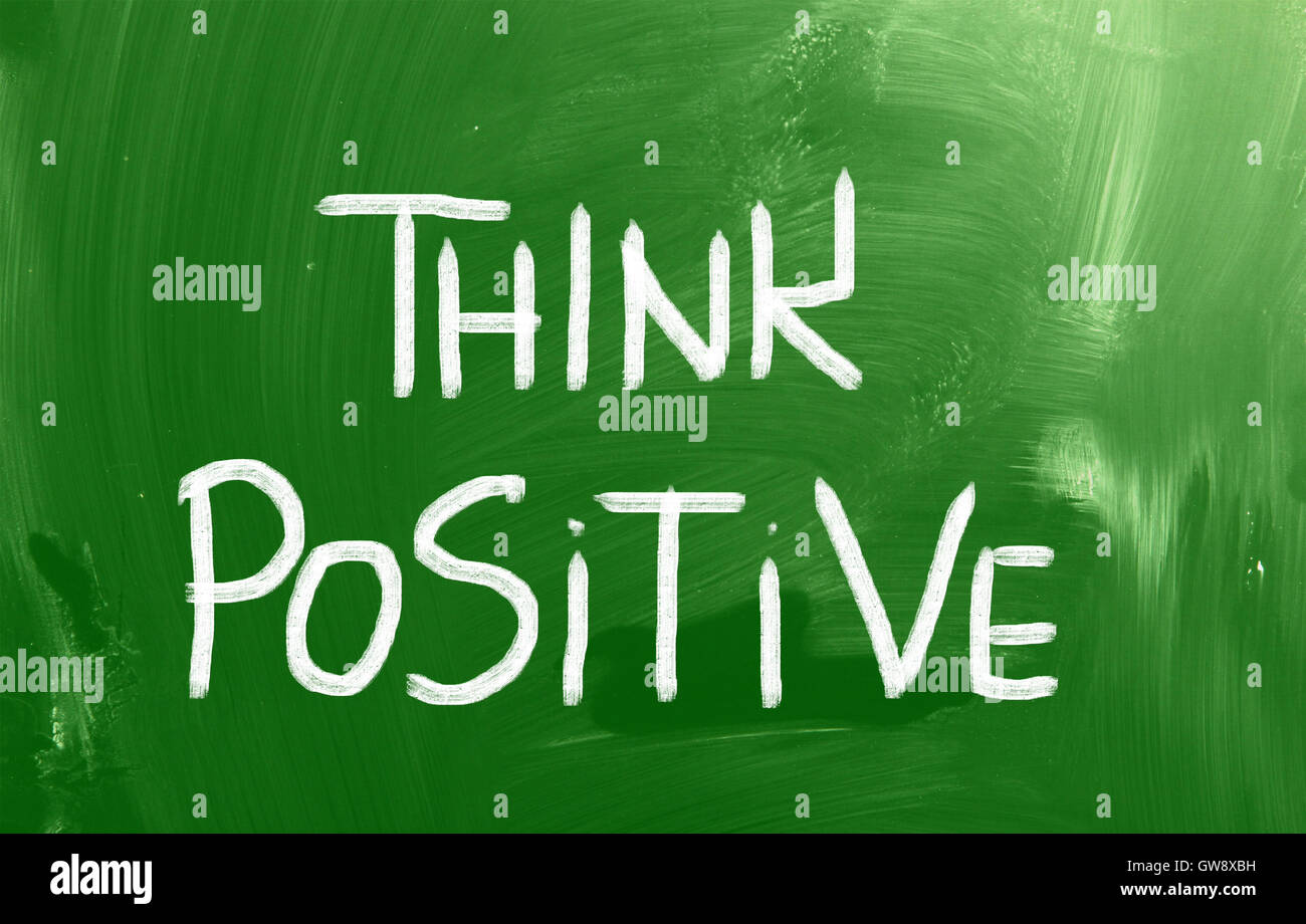 Think Positive Handwritten With Chalk On A Chalkboard Stock Photo - Alamy
