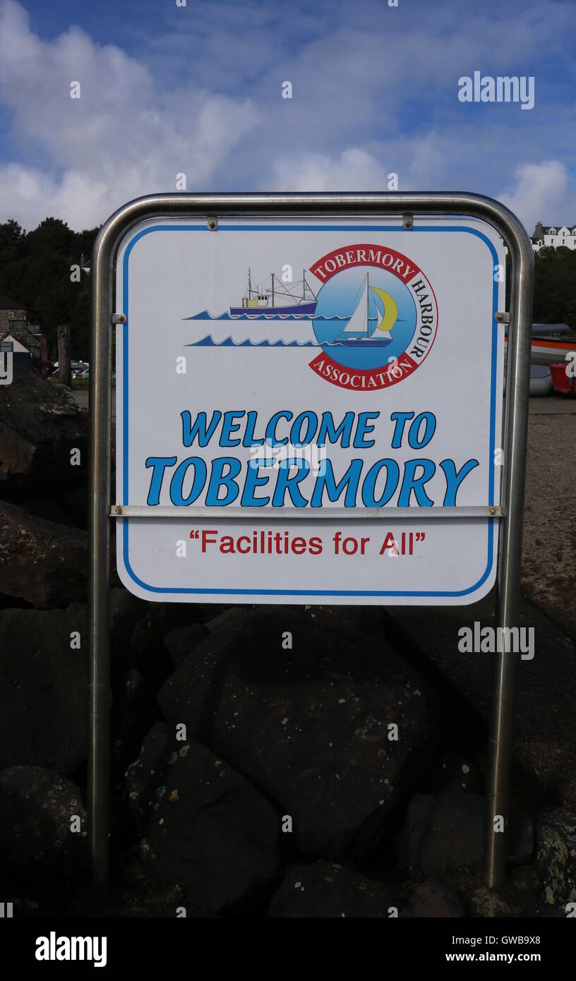 Welcome to Tobermory sign Isle of Mull Scotland September 2016 Stock ...