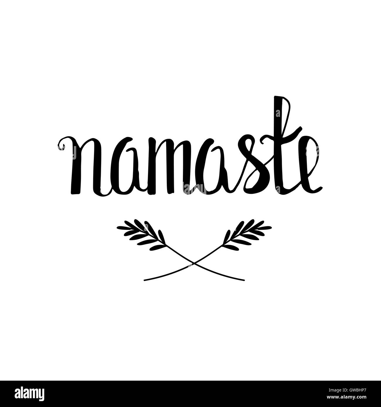 Namaste hand drawn lettering. Hello or welcome in India, Asia ...