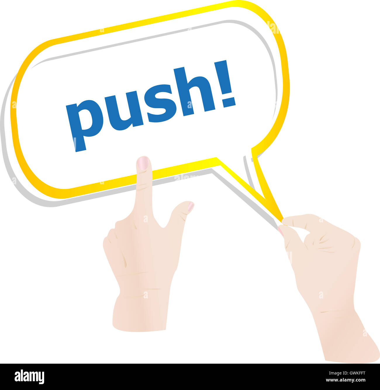 hands holding push word on speech bubbles Stock Photo - Alamy