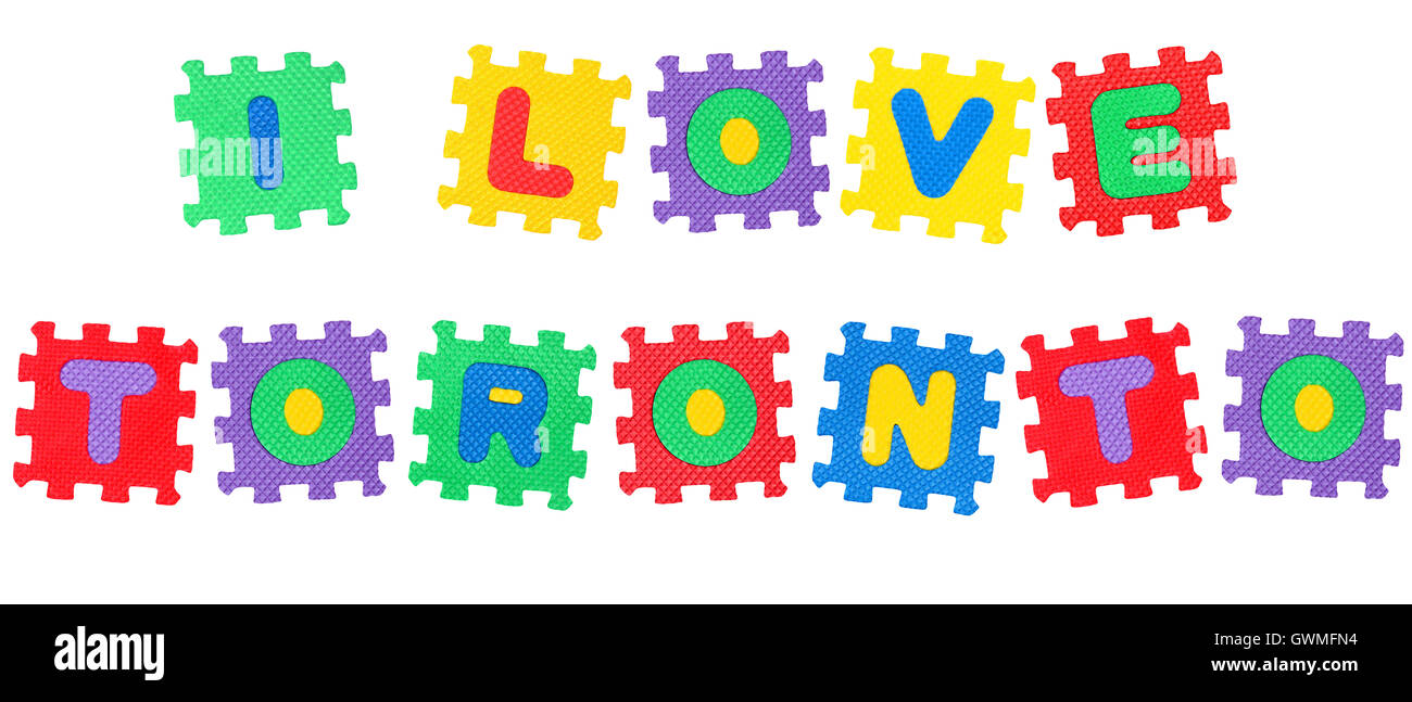 Message I Love Toronto, from letters puzzle, isolated on white ...