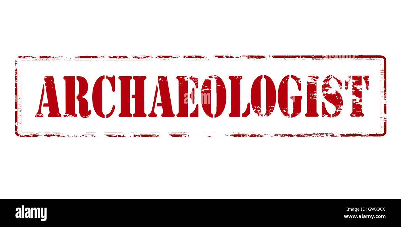 Rubber stamp with word archaeologist inside, vector illustration Stock ...
